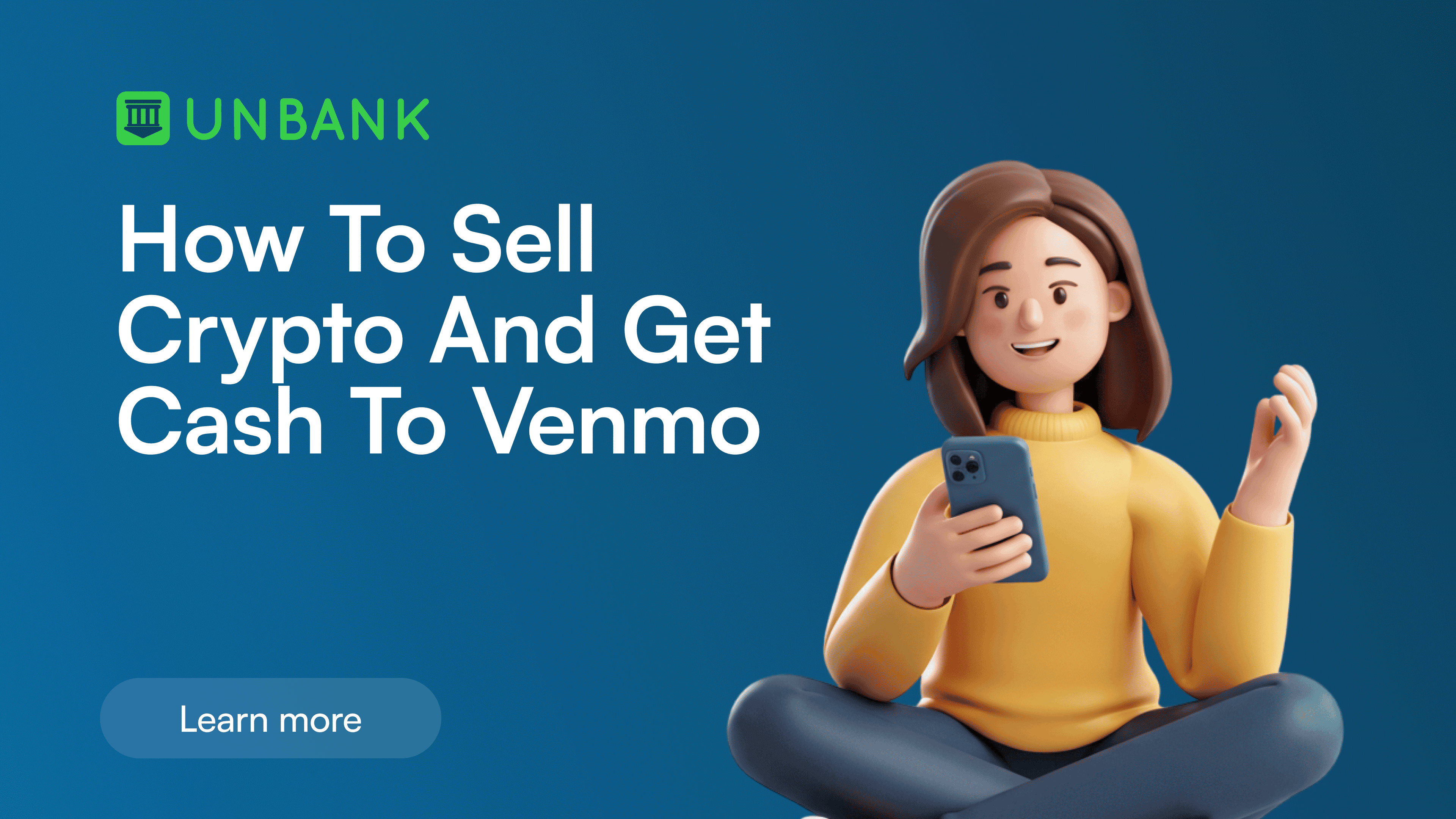 How To Sell Crypto And Get Cash To Venmo | Unbank