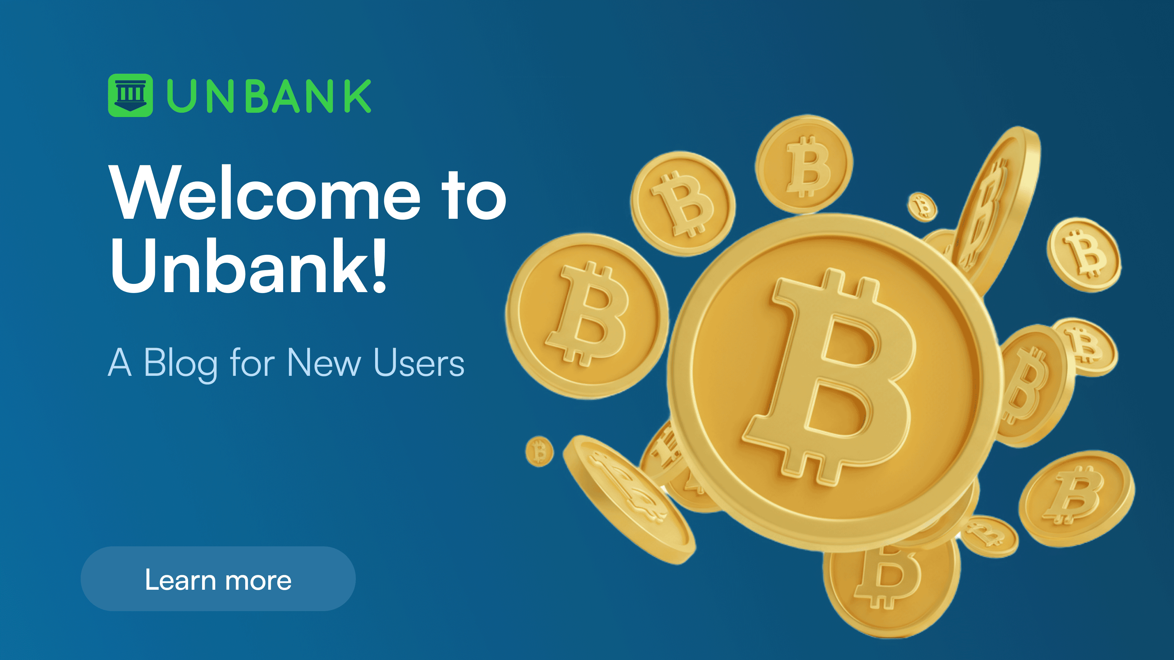 Welcome to Unbank! | Unbank
